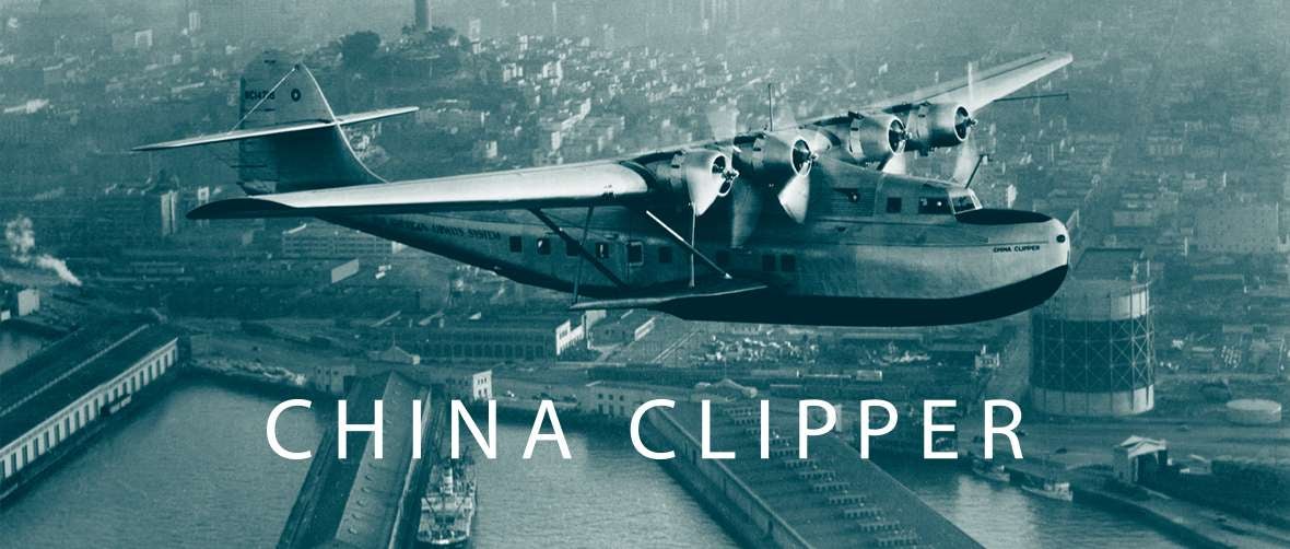 China Clipper | SFO Museum